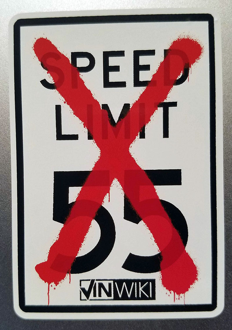 I Can't Drive 55 Sticker – VINwiki Online Store